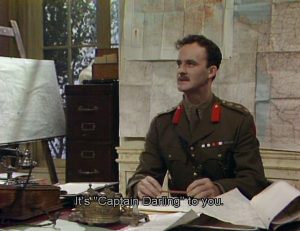 Captain Darling - Funny name for a guy isn't it? - Blackadder Quotes